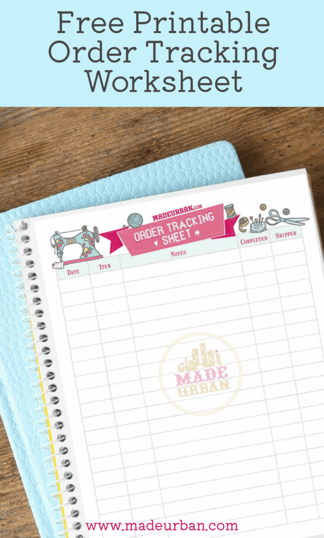Printable Order Tracking Sheet for your Craft Business - Made Urban