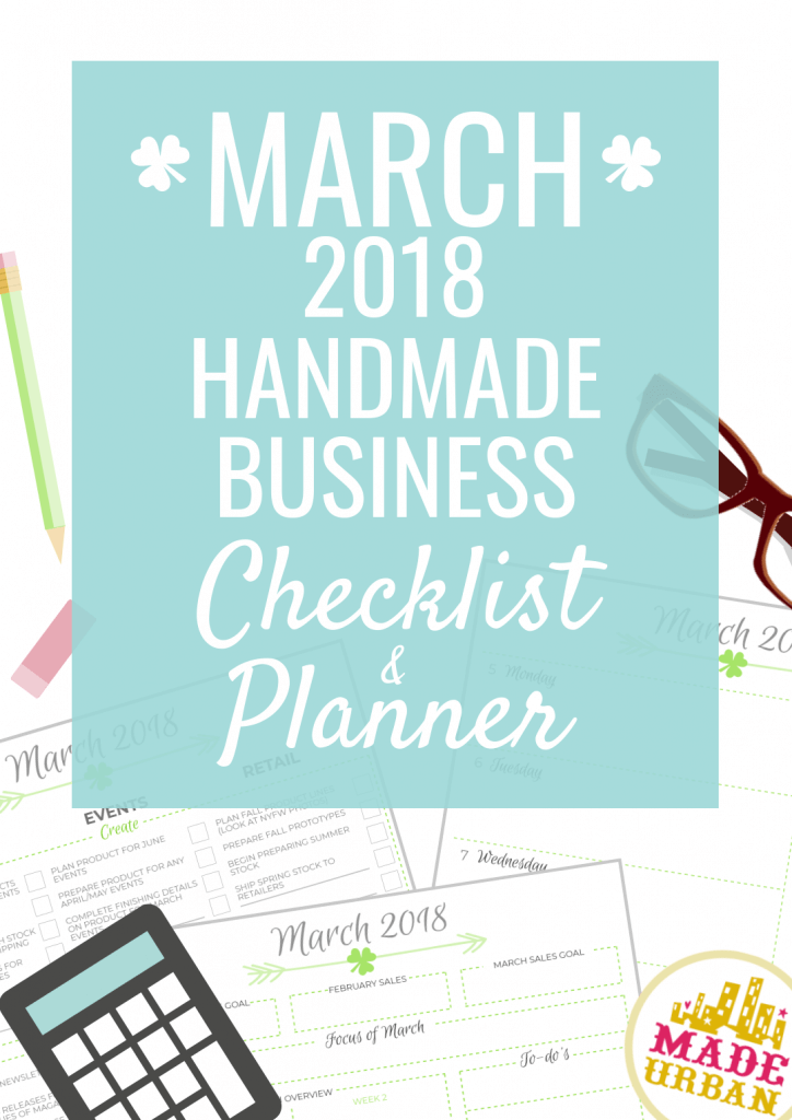 March Checklist & Planner for Small Handmade Businesses - Made Urban