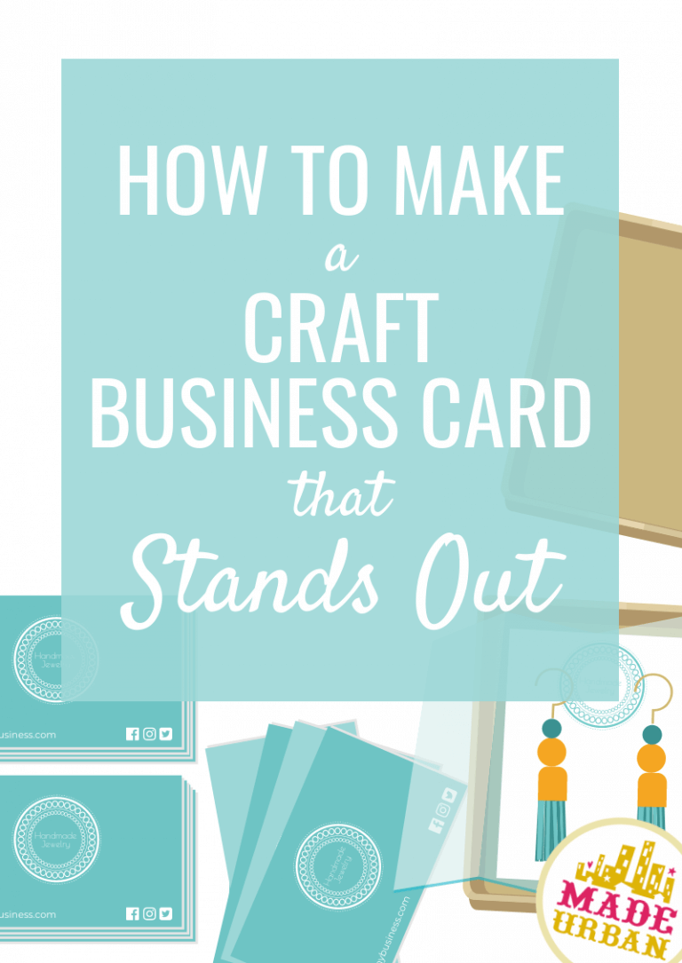 What to Put on a Craft Business Card - Made Urban