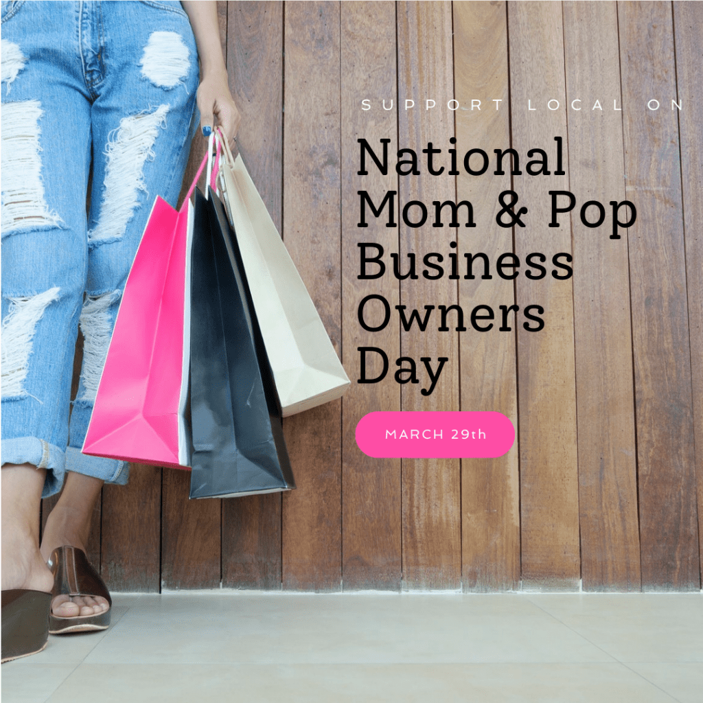 How To Celebrate National Mom and Pop Business Owners Day - Made Urban