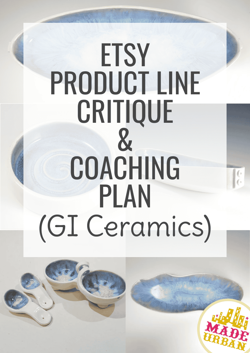 Etsy Product Line Critique & Coaching Plan (GI Ceramics) - Made Urban