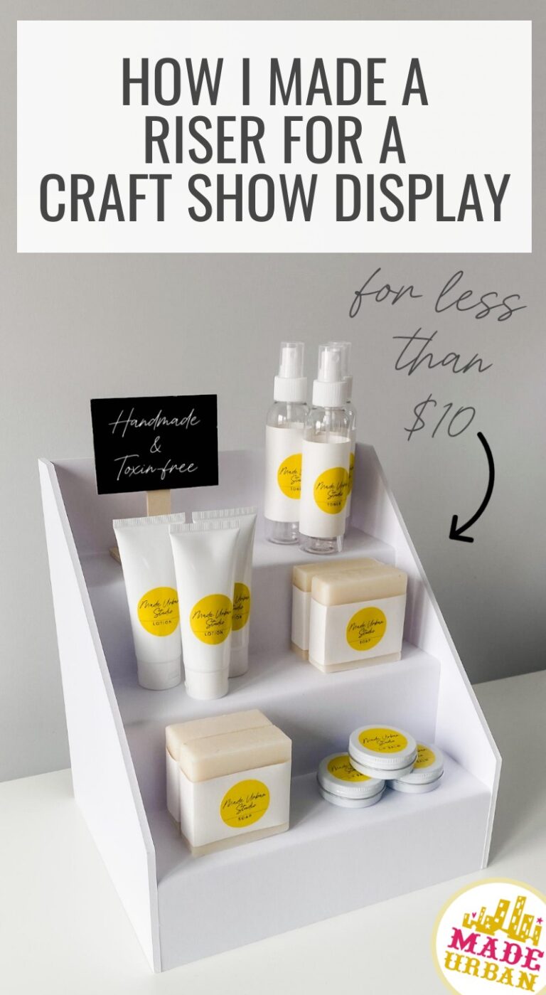 How I Made a Craft Show Display Riser (for under $10) - Made Urban